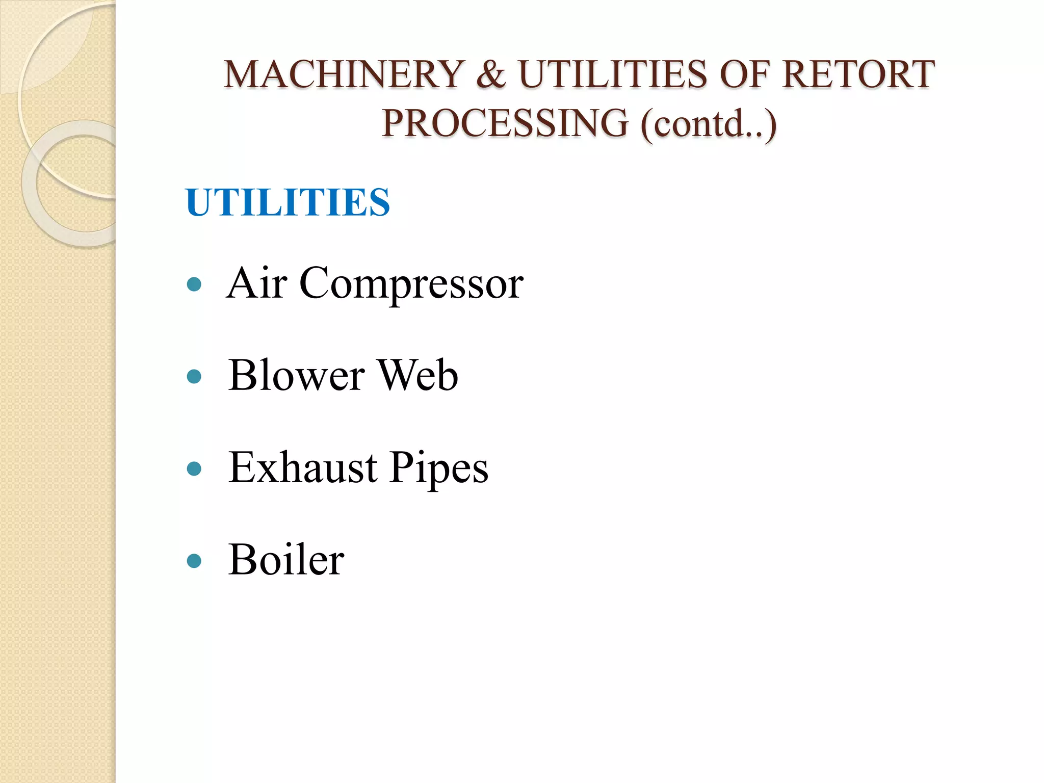 RETORT PROCESSING BY Dr.P.RAJKUMAR-HOD (F&PE) | PPTX
