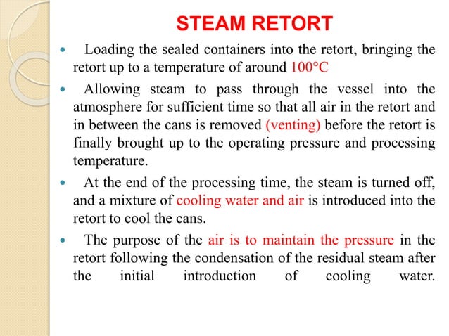 RETORT PROCESSING BY Dr.P.RAJKUMAR-HOD (F&PE) | PPTX