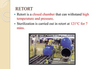 RETORT PROCESSING BY Dr.P.RAJKUMAR-HOD (F&PE) | PPTX
