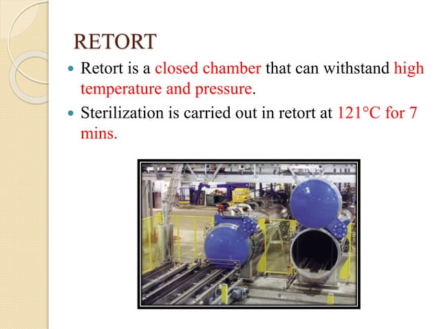 RETORT PROCESSING BY Dr.P.RAJKUMAR-HOD (F&PE) | PPTX