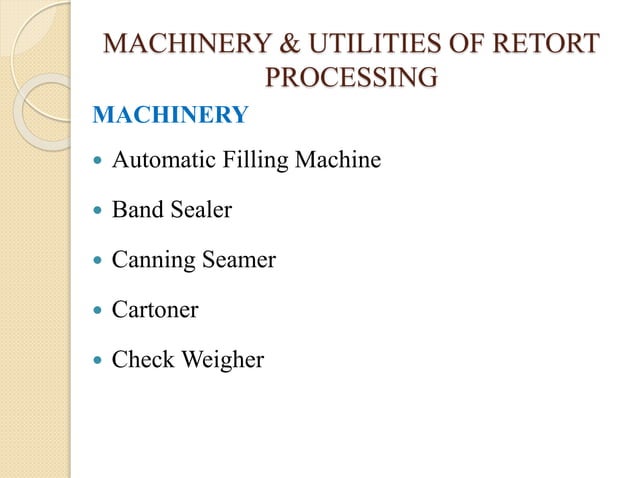 RETORT PROCESSING BY Dr.P.RAJKUMAR-HOD (F&PE) | PPTX