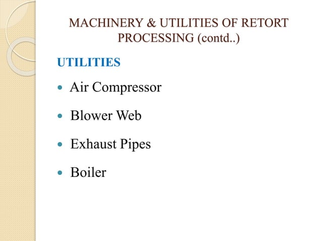 RETORT PROCESSING BY Dr.P.RAJKUMAR-HOD (F&PE) | PPTX
