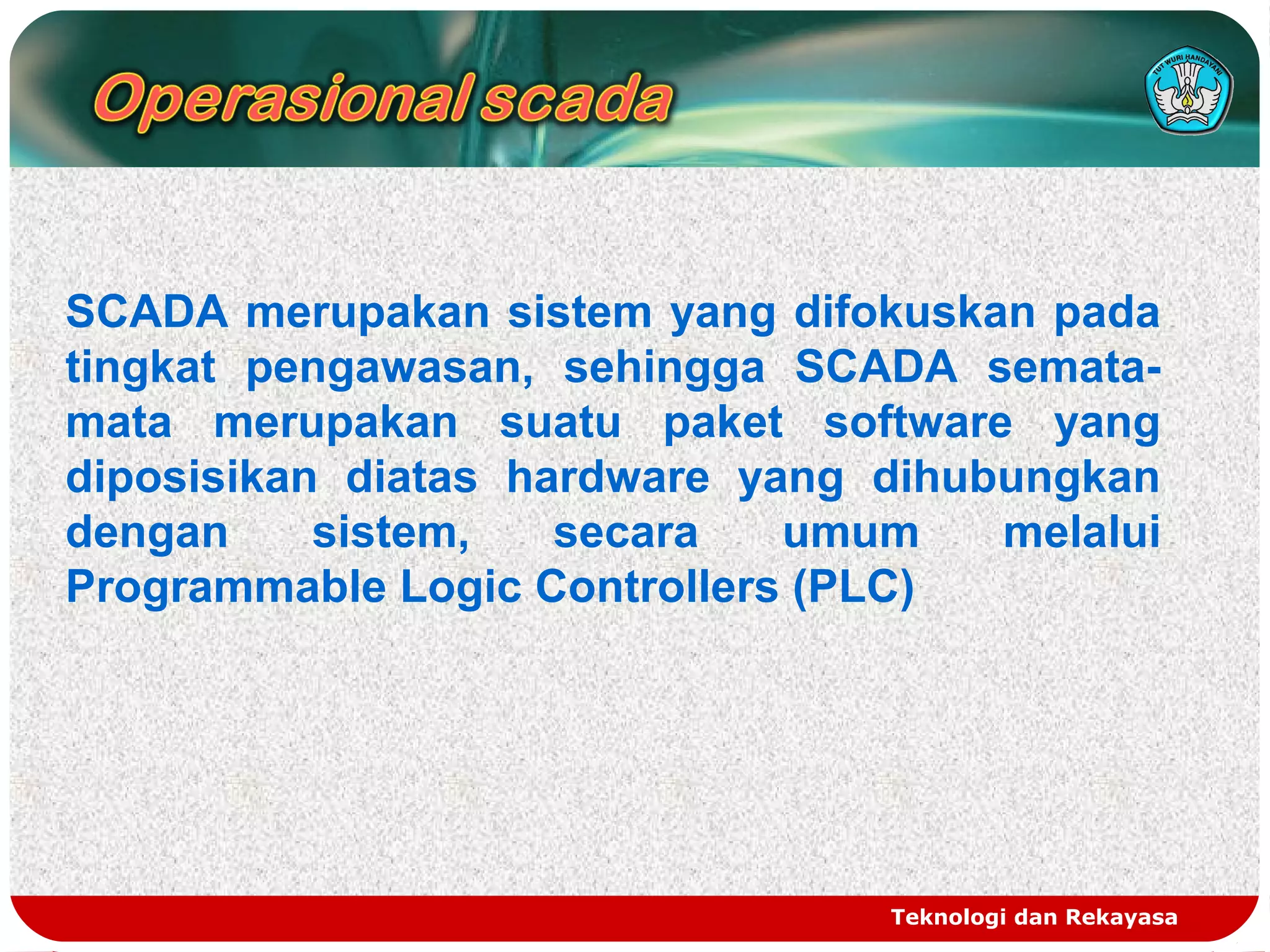 Kk07 mengoperasikan scada sistem pengoperasian unit generator ...