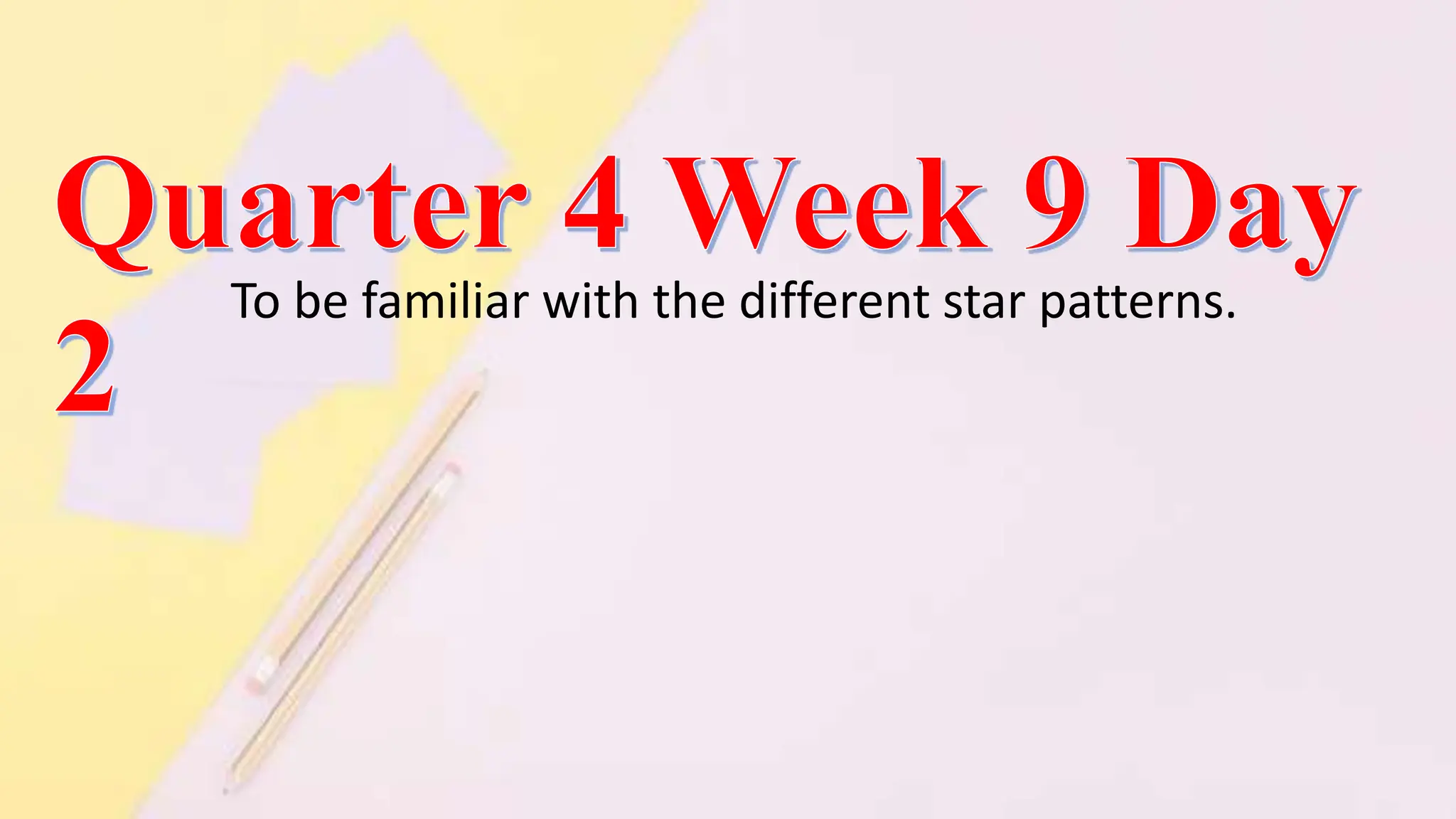 SCIENCE_5_PPT_Q4_W9_-_Identify_Star_Patterns_That_Can_Be_Seen_At ...