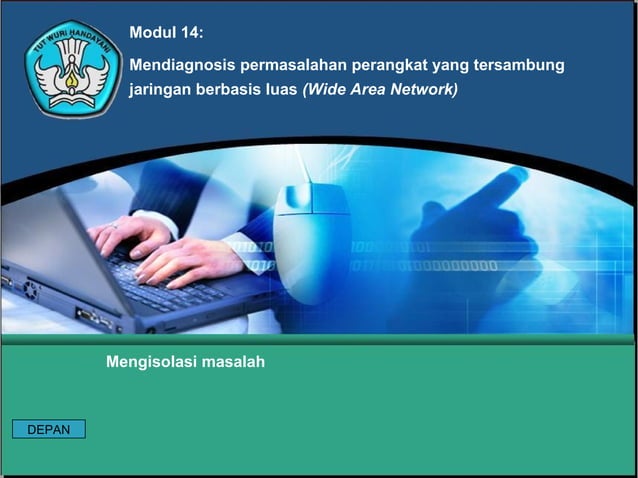 modul TKJ KK 14 Mendiagnosis permasalahan jaringan berbasis luas | PPT