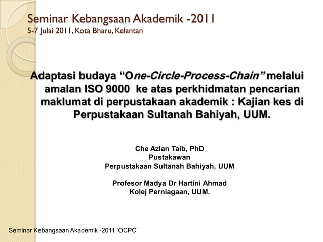 Adaptasi Budaya “One-Circle-Process-Chain” Melalui Amalan ISO Akademik ...
