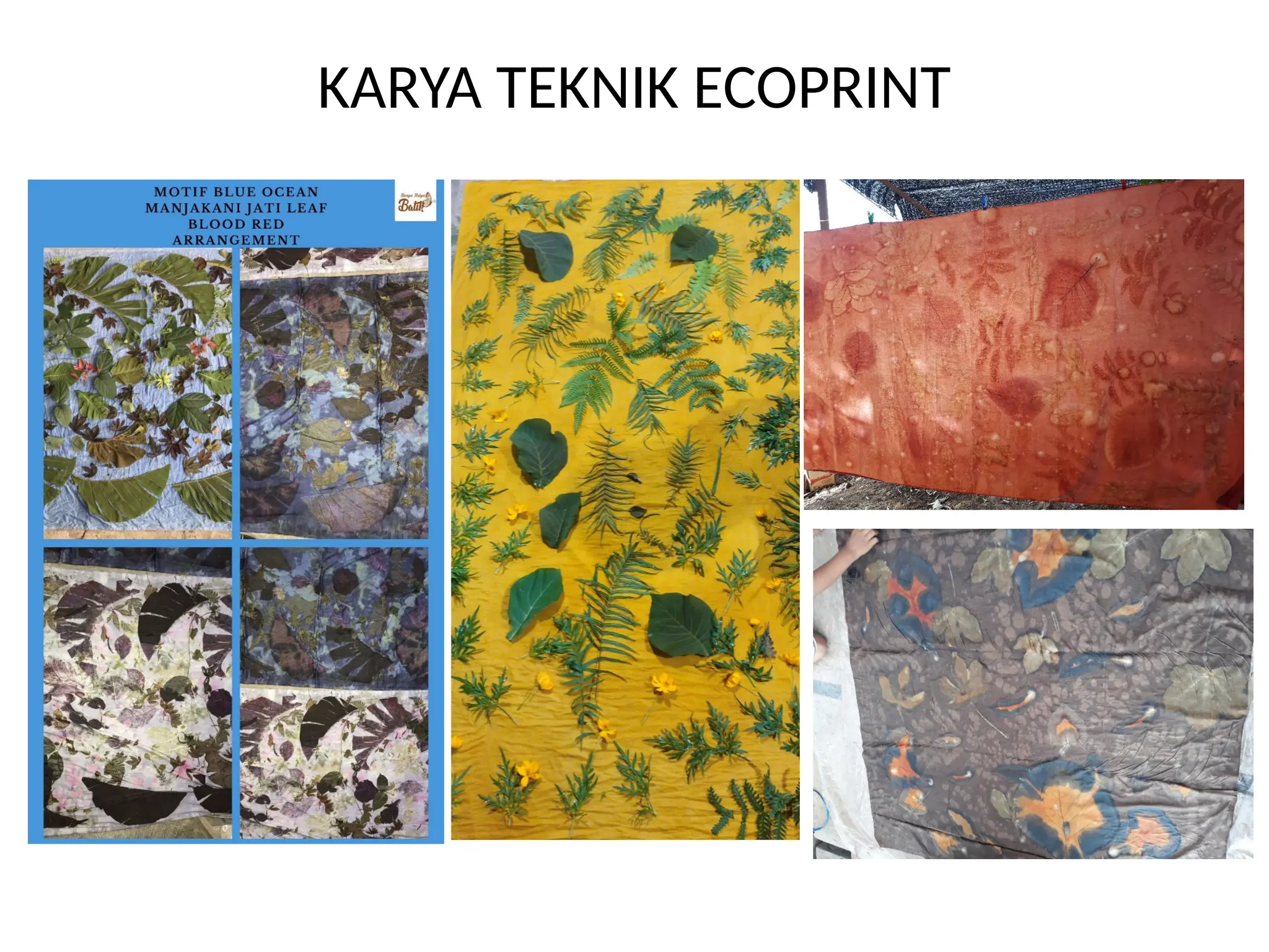 Teknik Ecoprint dari Karya Kriya Batik menggunakan Pewarna Alami | PPTX