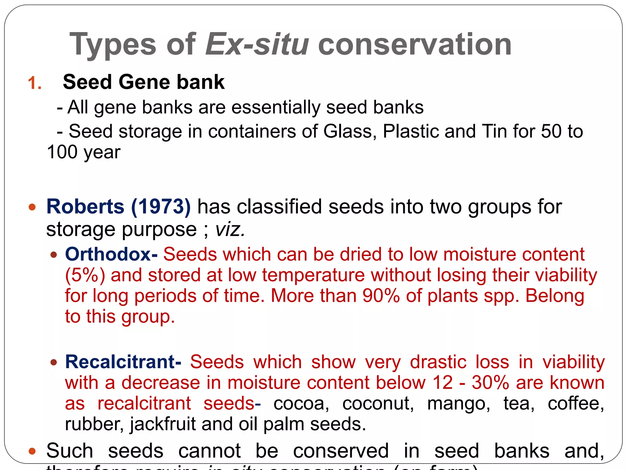 Germplasm Conservation in situ, ex situ and on-farm and Biodiversity | PPTX