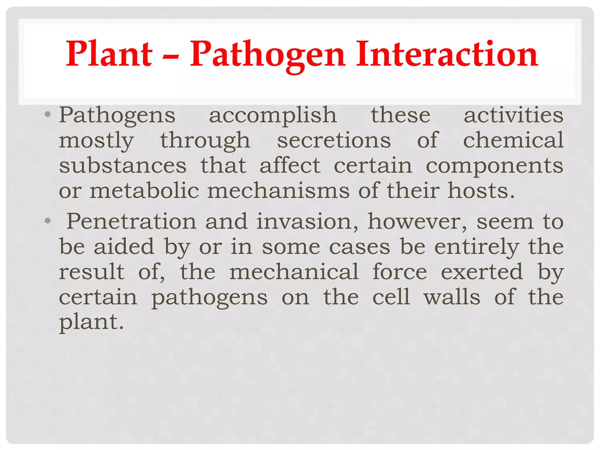 Plant - Pathogen Interaction and Disease Development | PPTX