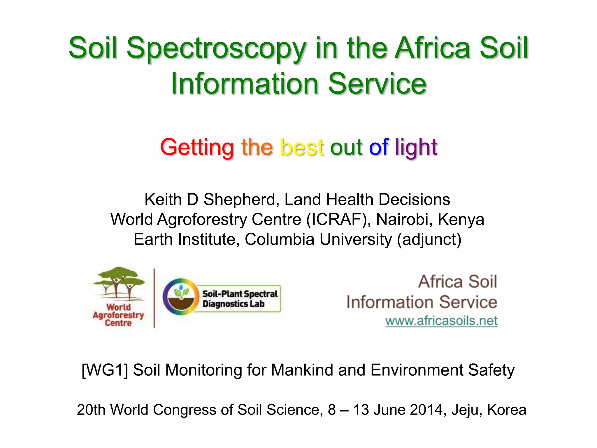 Soil Spectroscopy in the Africa Soil Information Service: Getting the ...