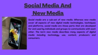 social media is the new media of the communication | PDF