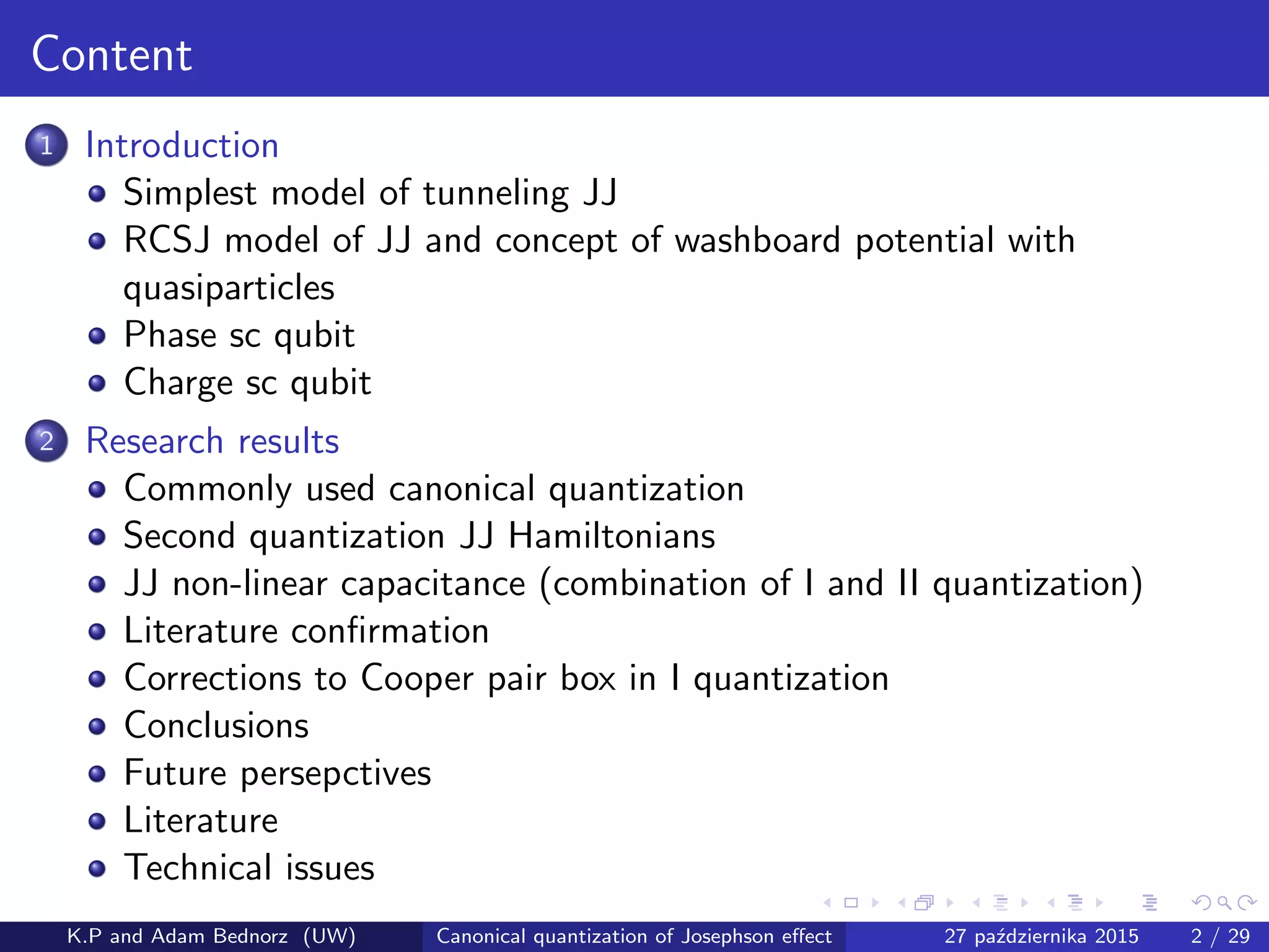 Justification of canonical quantization of Josephson effect in various ...