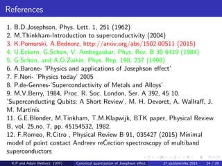 Justification of canonical quantization of Josephson effect in various ...