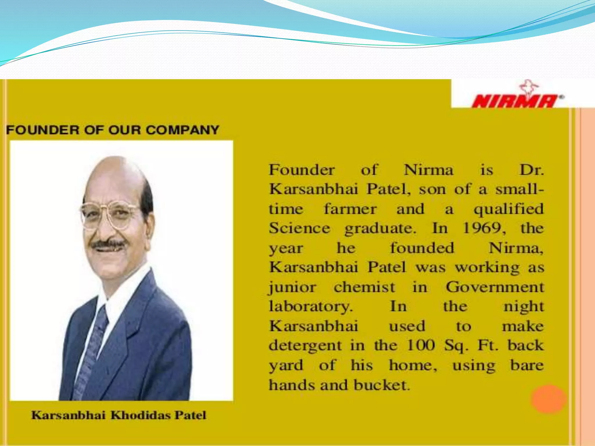Karsanbhai Patel (Founder of NIRMA) | PPTX