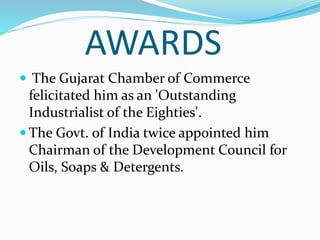 Karsanbhai Patel (Founder of NIRMA) | PPTX
