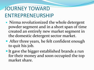 Karsanbhai Patel (Founder of NIRMA) | PPTX
