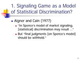 Can the Signaling Game Serve as a Model of Statistical Discrimination ...