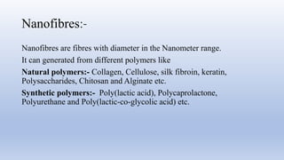Electrospinning of Nanofibres | PPTX