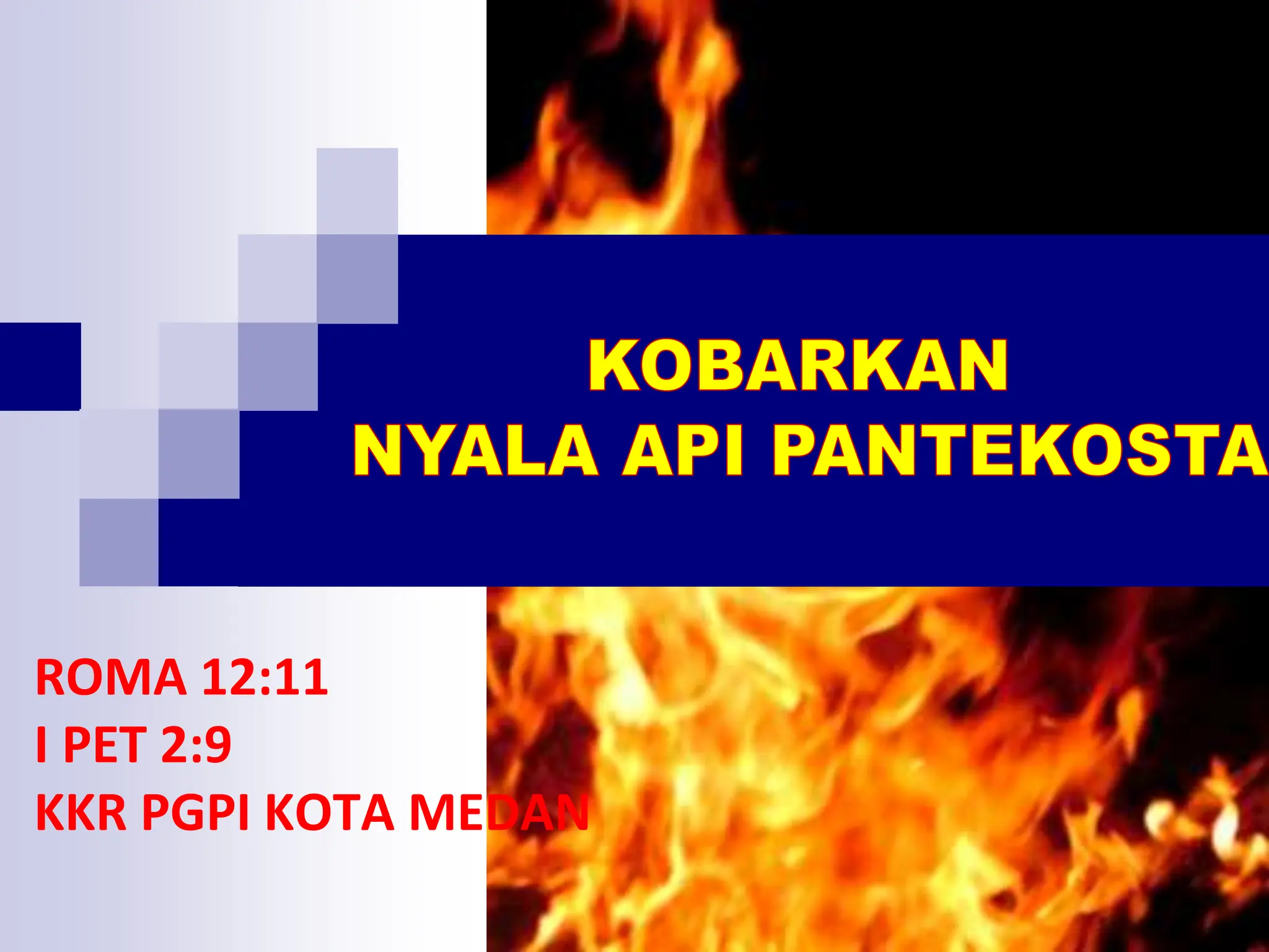 KKR PGPI Kota Medan Roh Kudus Pante.pptx