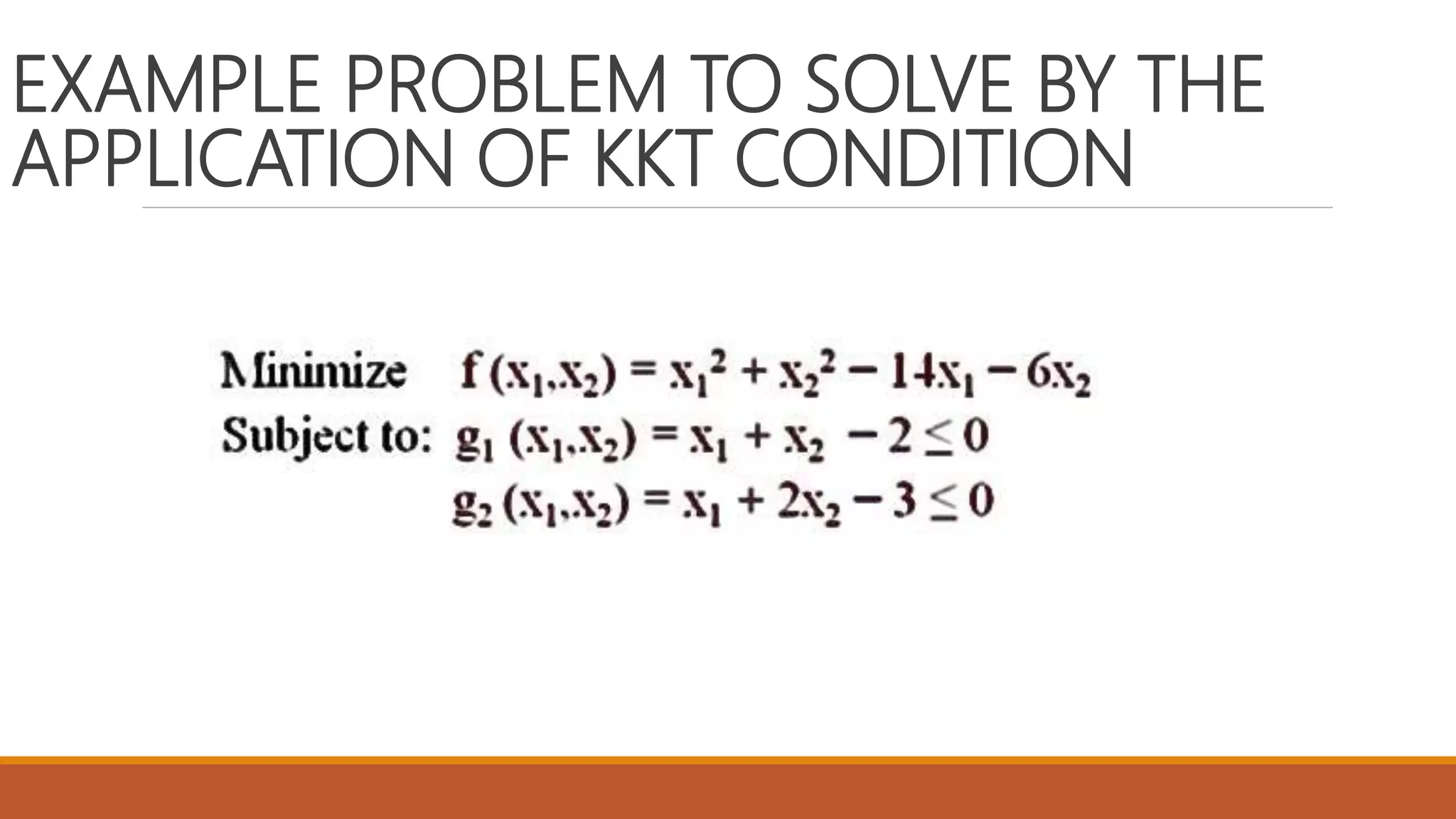 Quadratic Programming Kkt Conditions With Inequality Constraints Ppt
