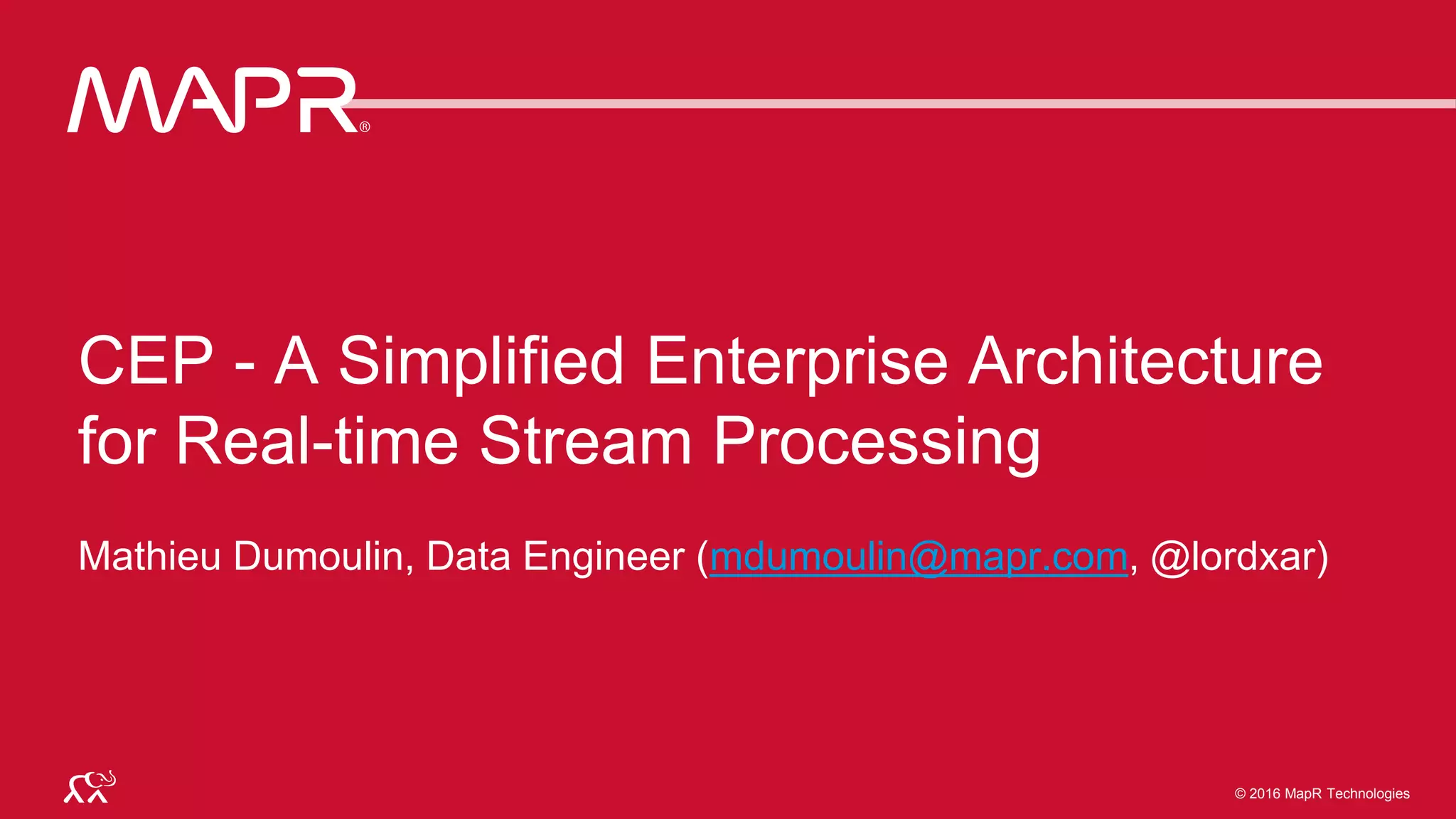 CEP - simplified streaming architecture - Strata Singapore 2016 | PPTX | Cloud Computing | Internet