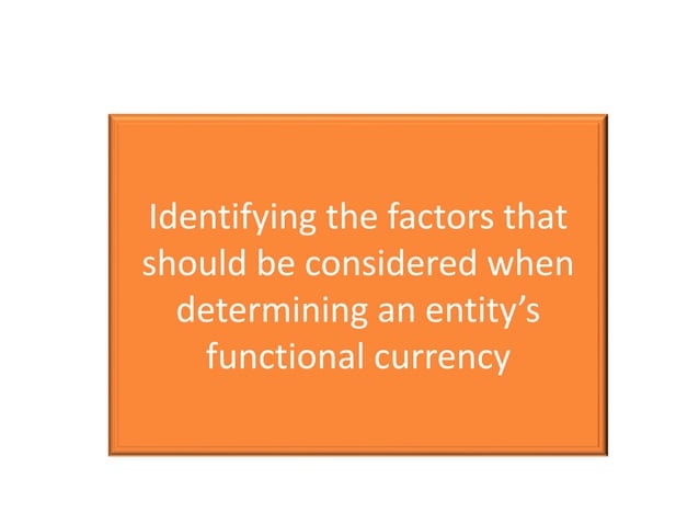 Translation and remeasurement of foreign entity statements | PPT