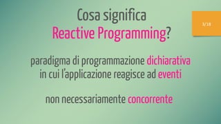 Introduzione a ReactiveX | PPT