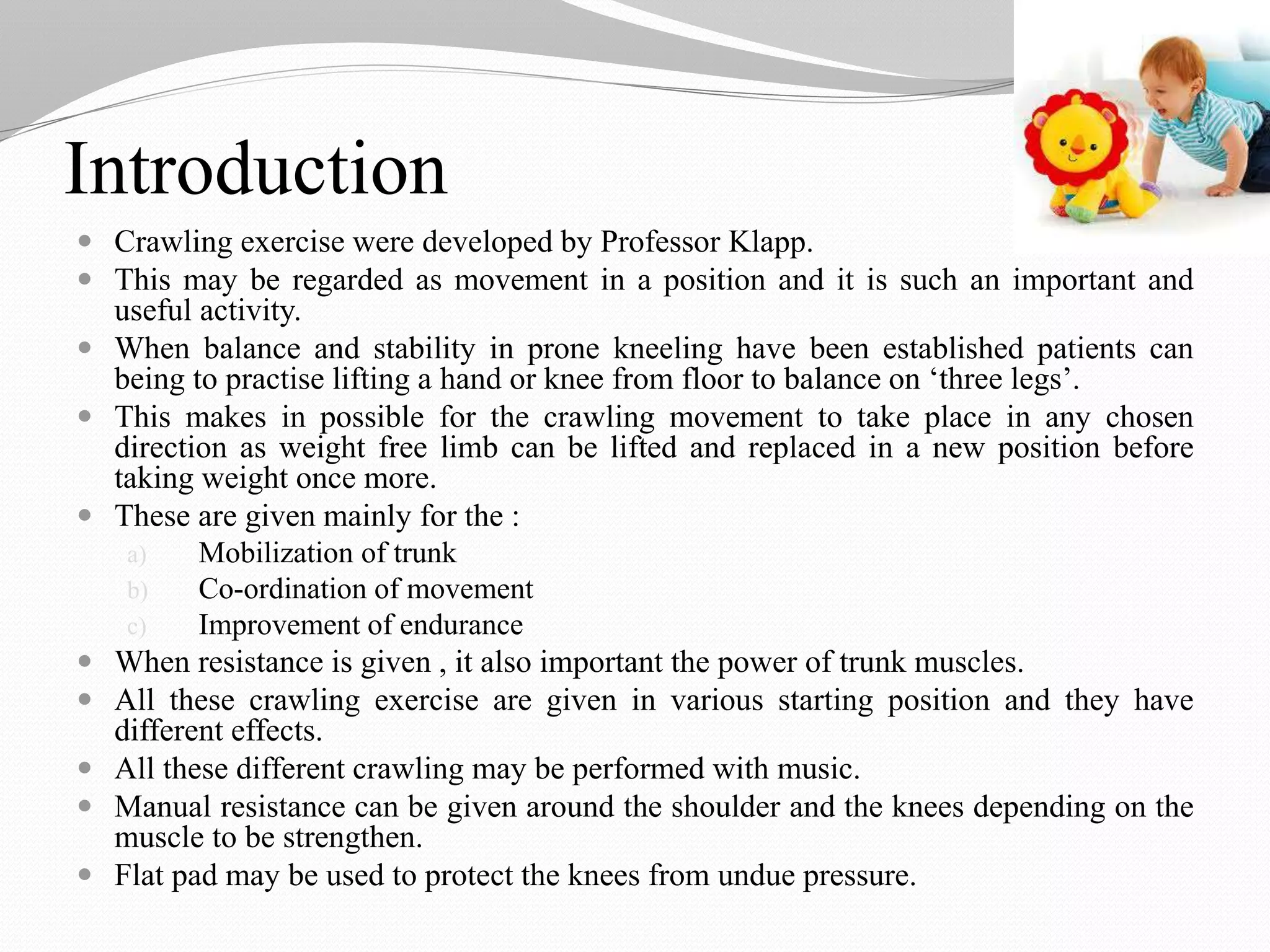 Klapp's crawl by Dr. Nidhi Vedawala | PPTX