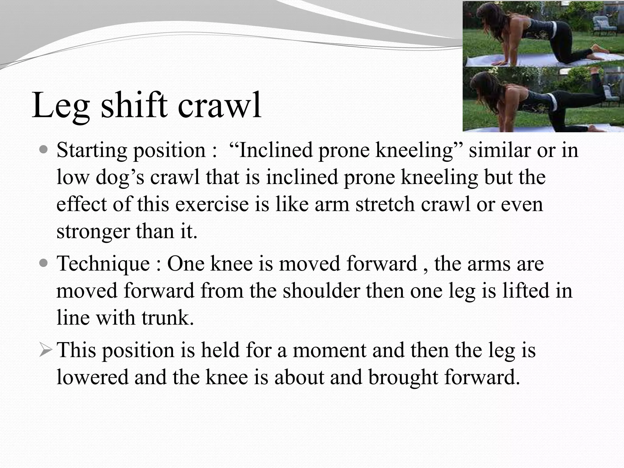 Klapp's crawl by Dr. Nidhi Vedawala | PPTX