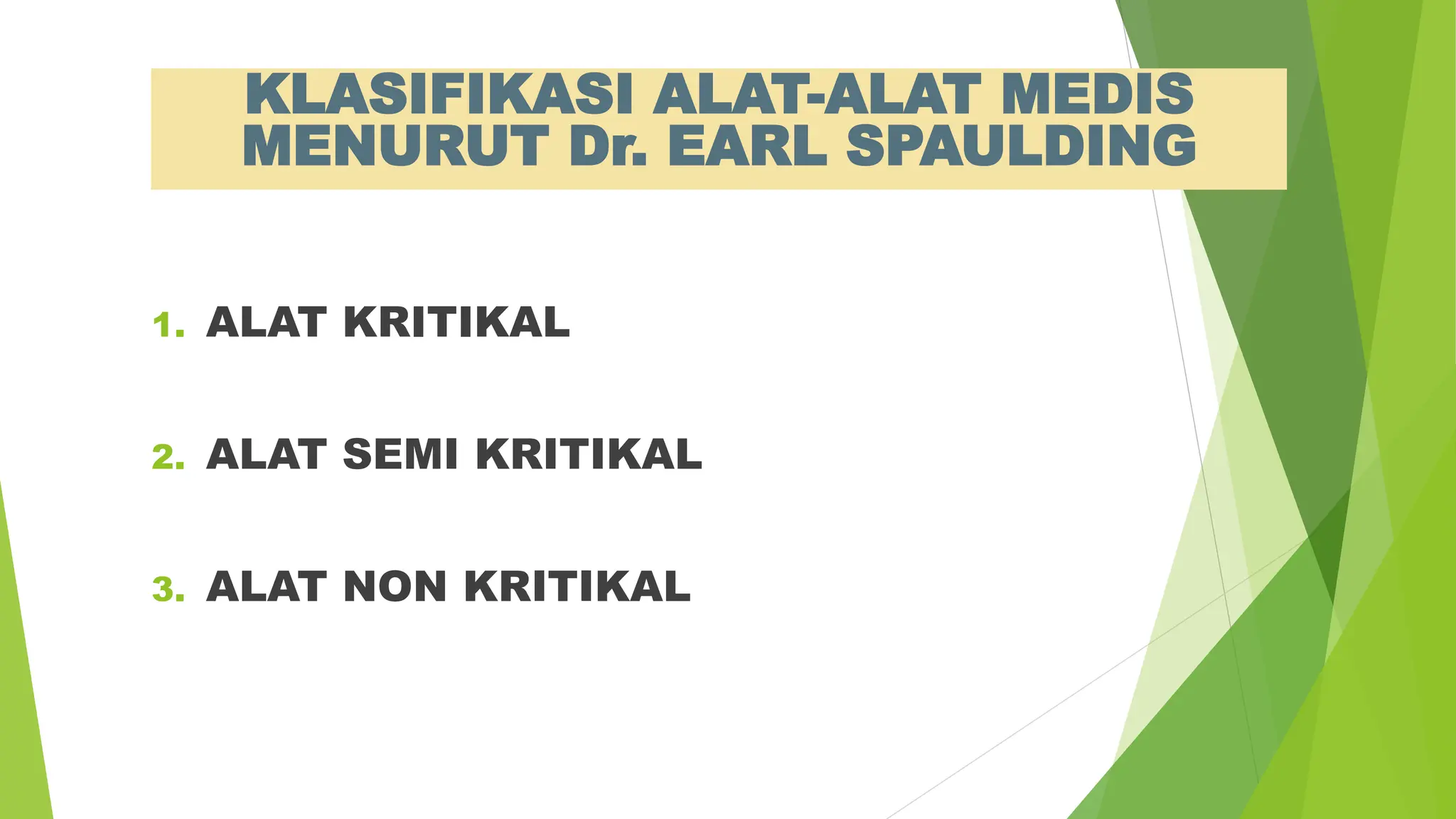 Klasifikasi-Alat-Alat-Medis-Cara-Pensterilannya.pptx