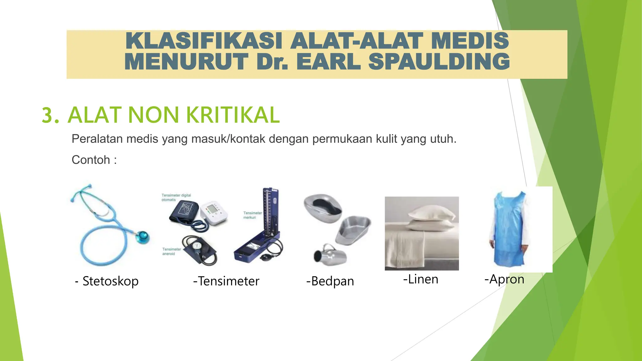 Klasifikasi-Alat-Alat-Medis-Cara-Pensterilannya.pptx