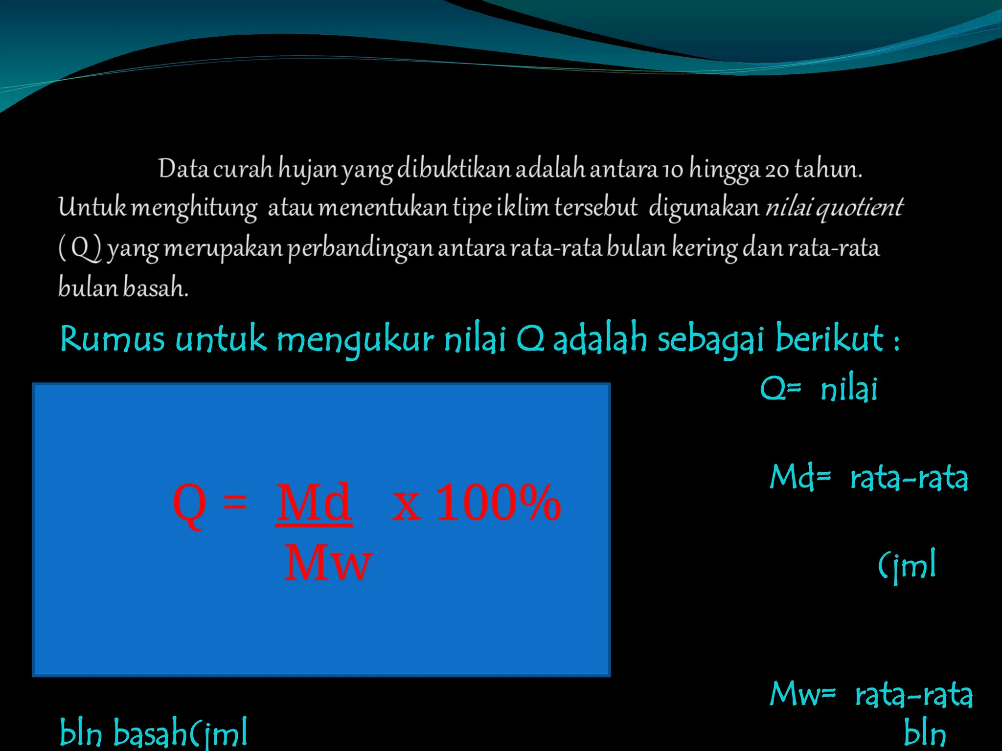 klasifikasi-iklim-schmidt-dan-ferguson.ppt
