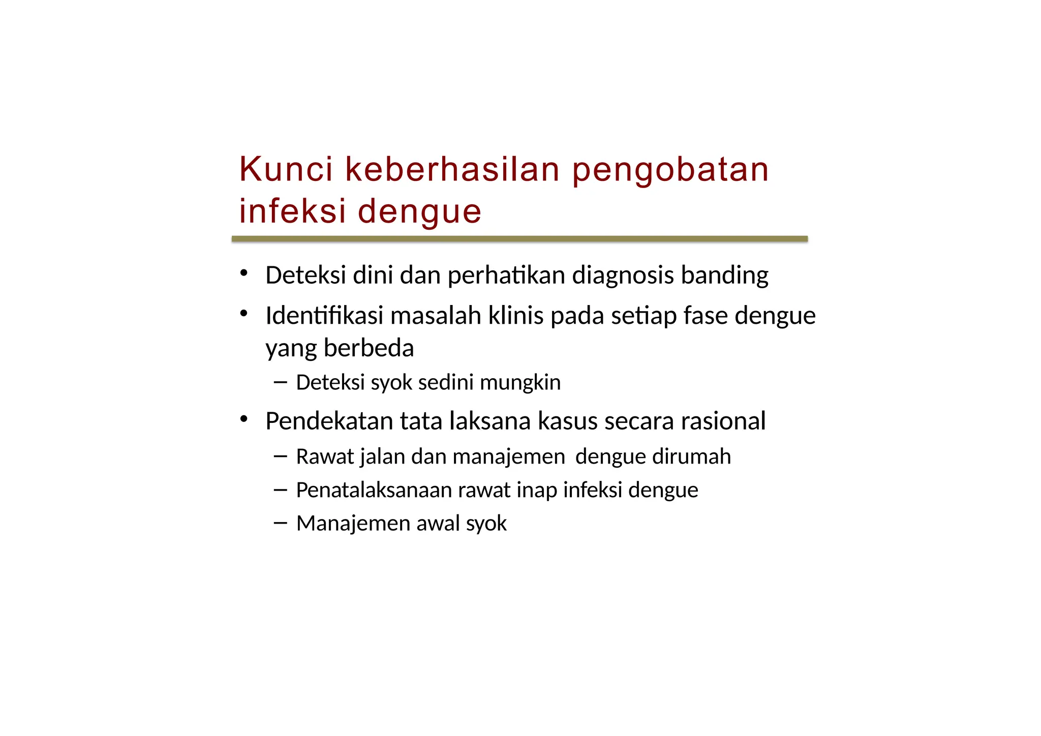 Klasifikasi Dan Tatalaksana Dengue Anak Sesuai PNPK.pptx