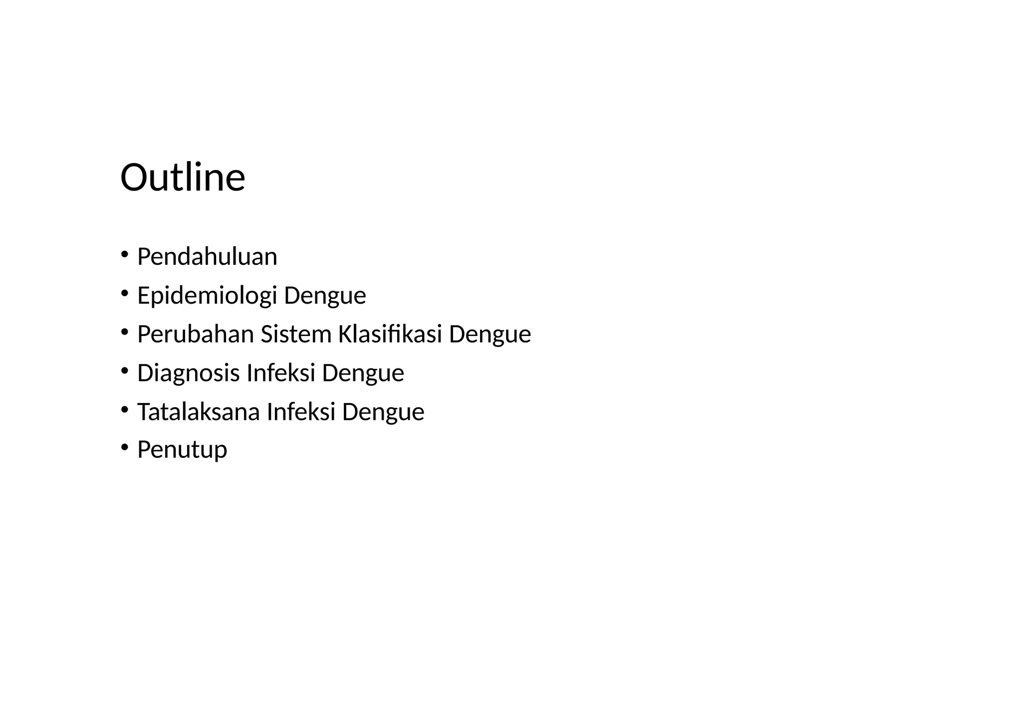 Klasifikasi Dan Tatalaksana Dengue Anak Sesuai PNPK.pptx