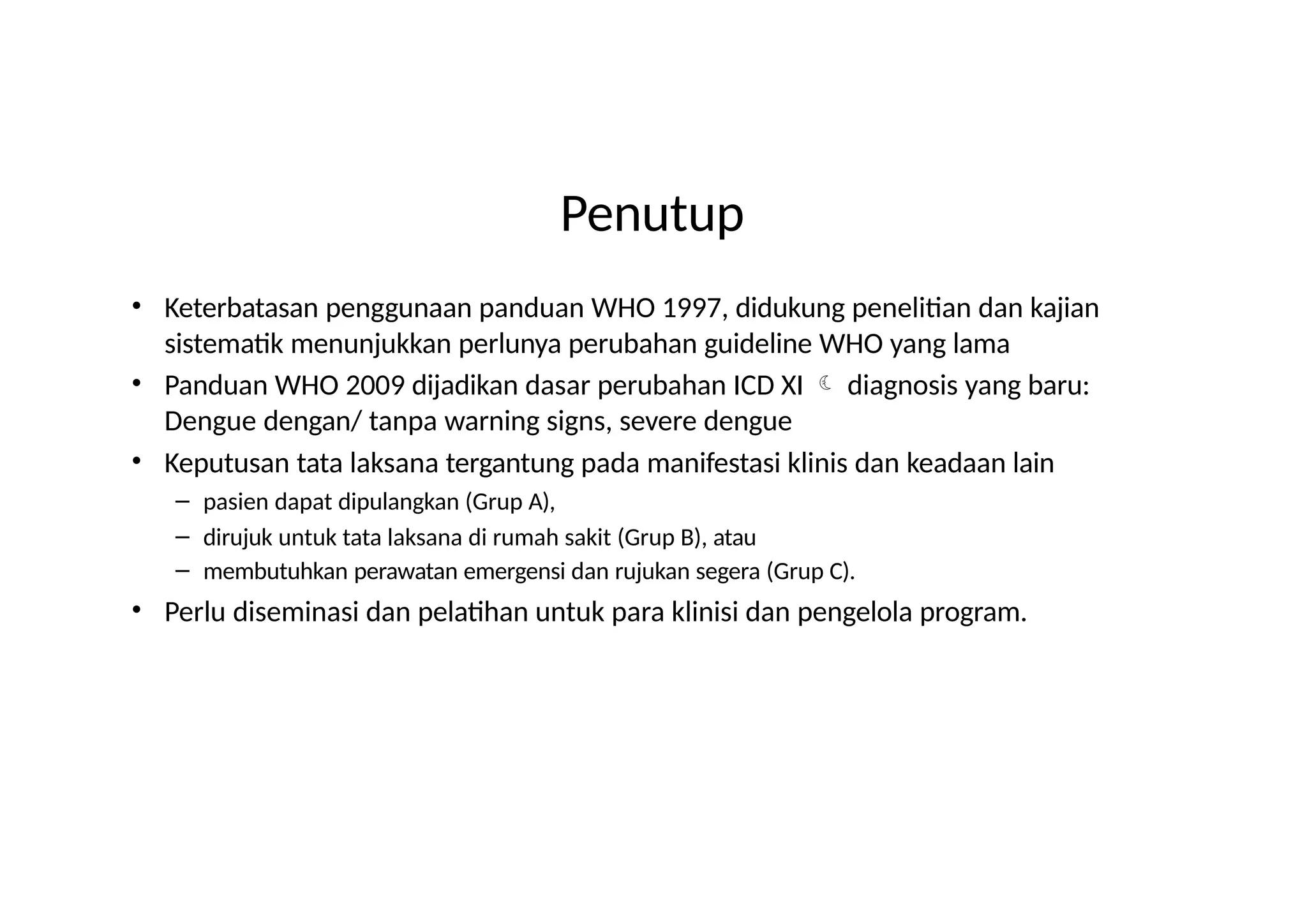 Klasifikasi Dan Tatalaksana Dengue Anak Sesuai PNPK.pptx