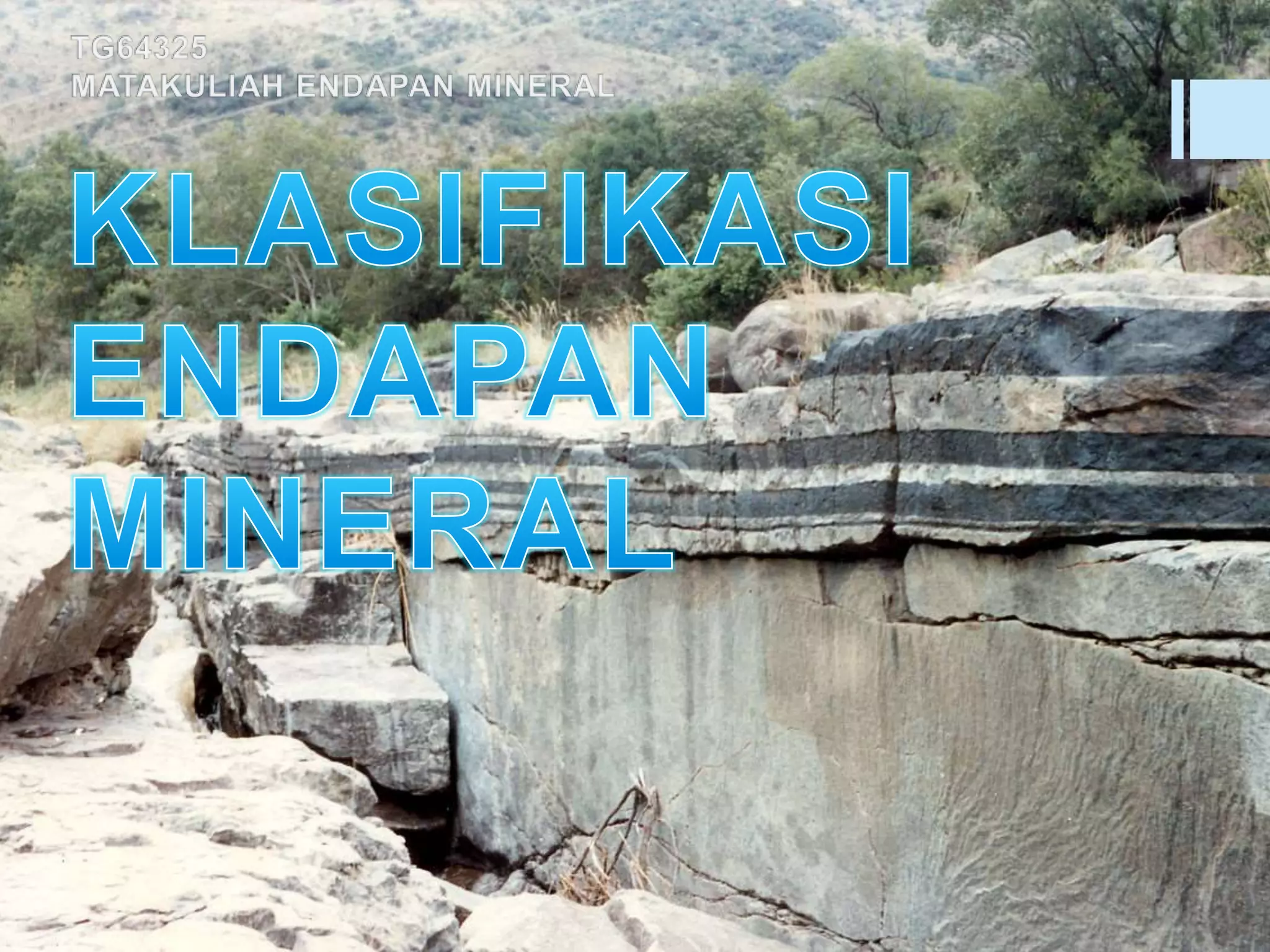 KLASIFIKASI ENDAPAN MINERAL.pptx