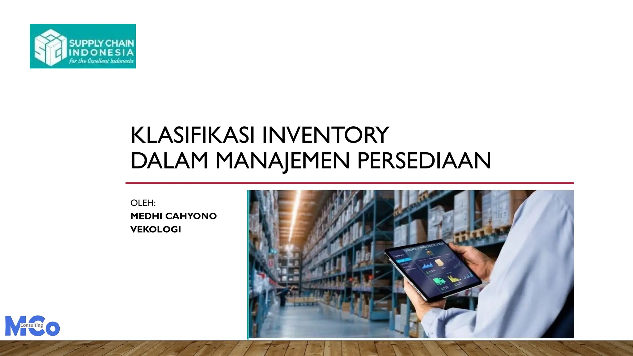 KLASIFIKASI INVENTORY dalam Supply Chain Management | PPTX
