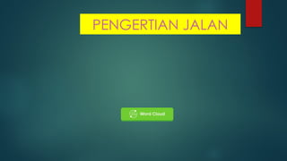 Klasifikasi Jalan MATA PELAJARAN kjj CLASSPOINT.pptx