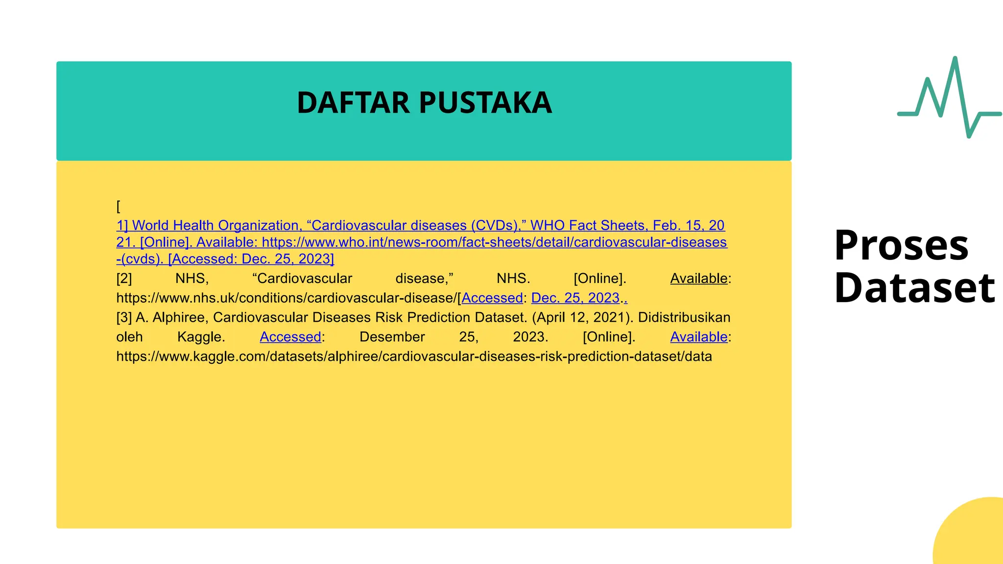 Klasifikasi pada Prediksi Risiko Penyakit Kardiovaskular Menggunakan ...