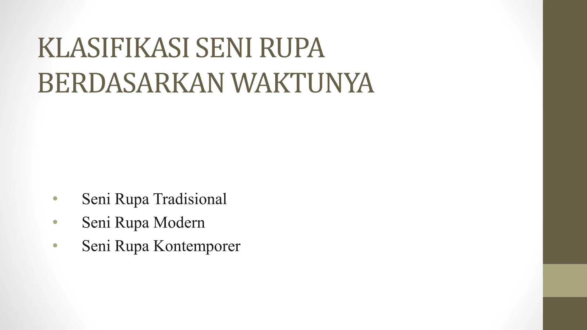 Klasifikasi kerya seni rupa berdasarkan waktu pengembangannya.pptx