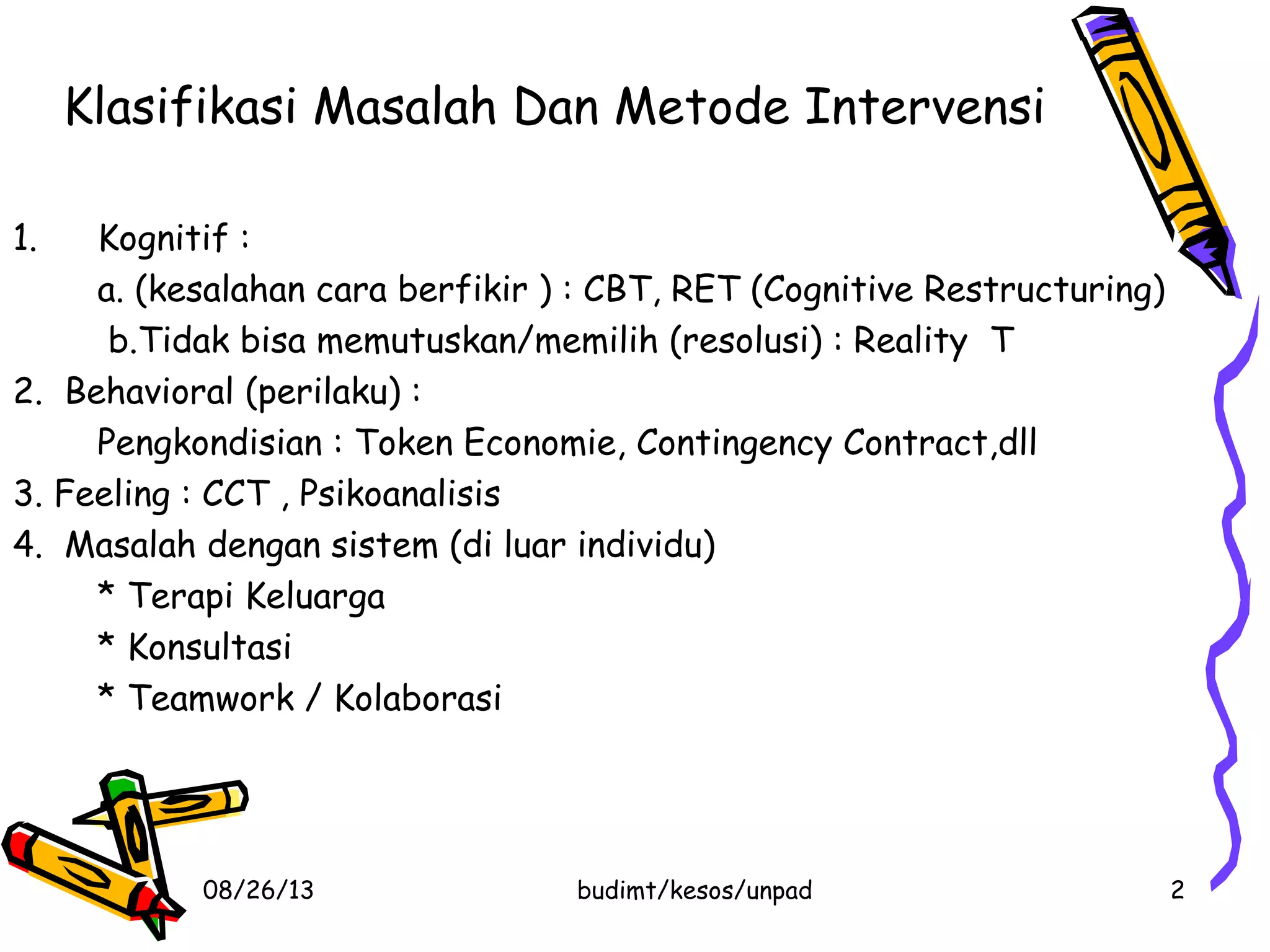 Klasifikasi masalah dan intervensi 270312 | PPT