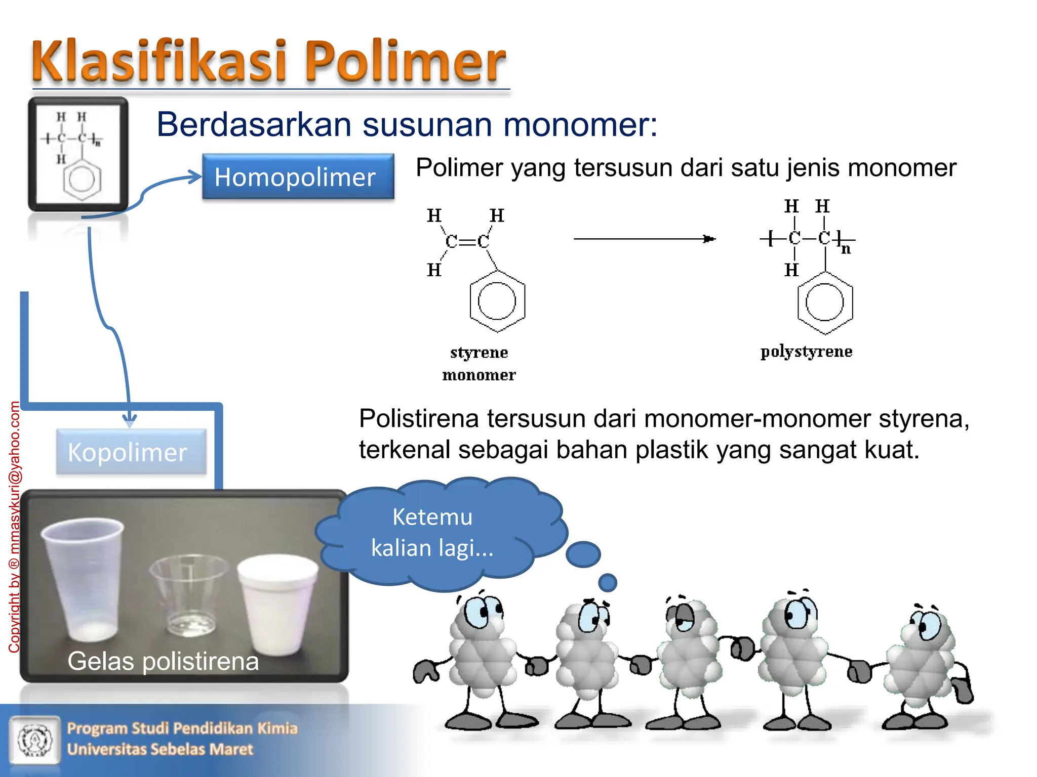Klasifikasi berbagai jenis Polimer baik sintetis maupun alami | PPTX