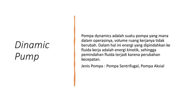 Klasifikasi jenis pompa berdasarkan cara kerjanya | PPTX Klasifikasi jenis pompa berdasarkan cara kerjanya | PPTX