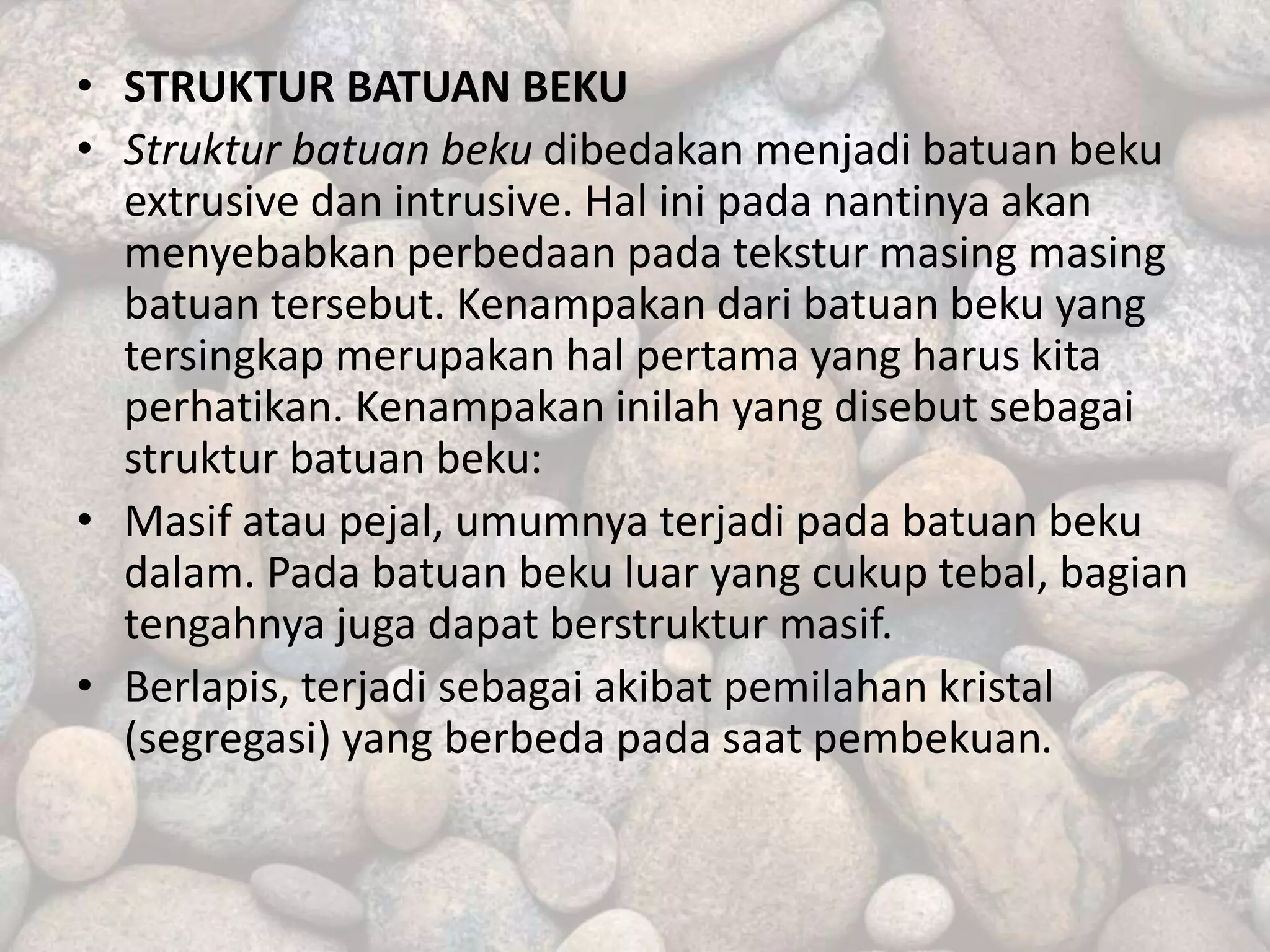 Klasifikasi struktur batuan beku | PPTX