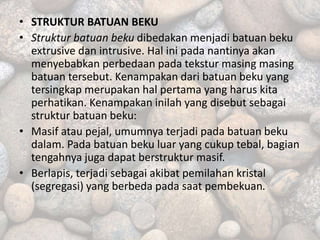 Klasifikasi struktur batuan beku | PPTX