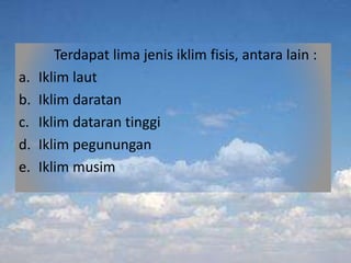 Klasifikasi tipe iklim | PPTX