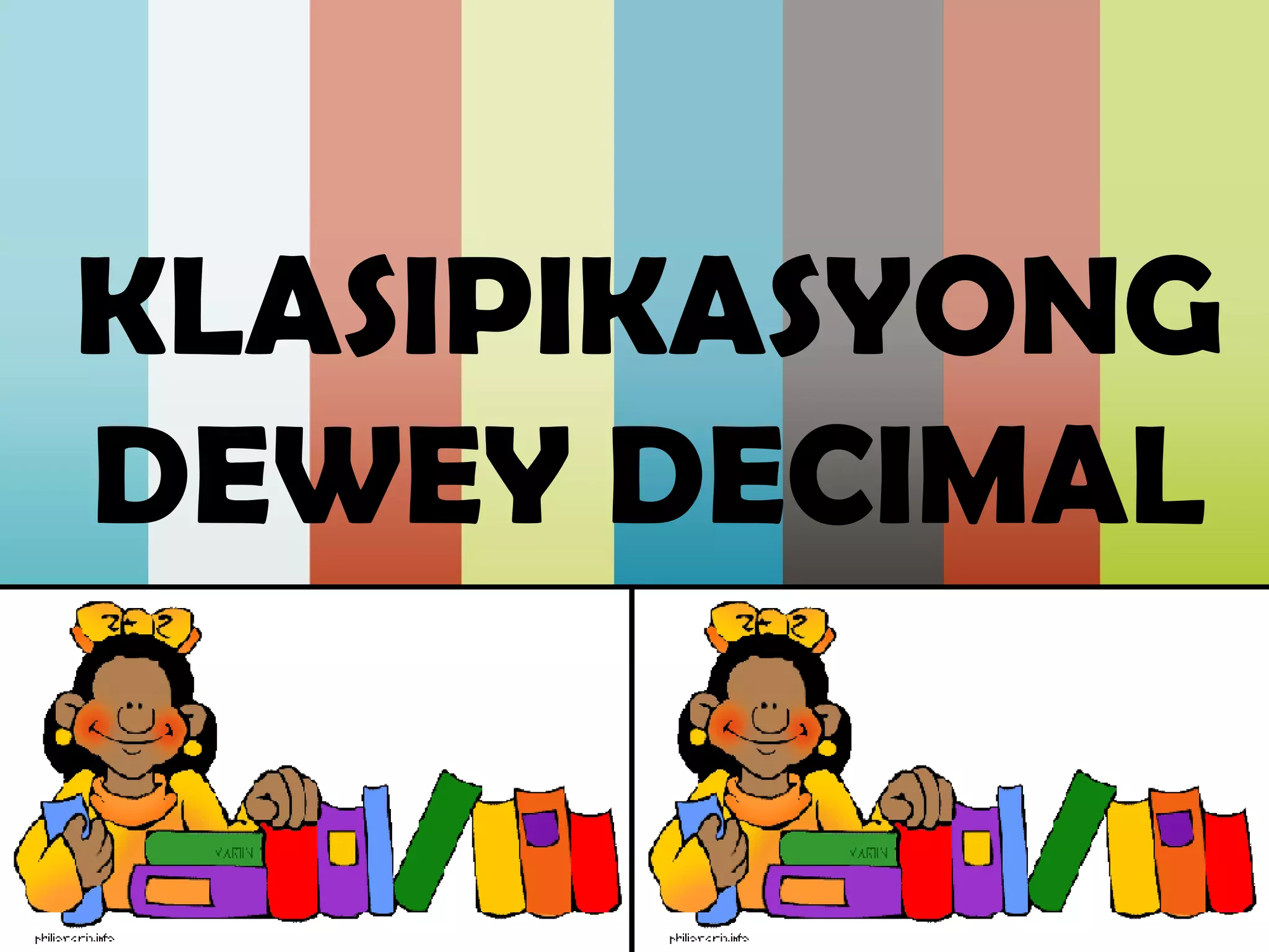Klasipikasyon dewey decimal | PPT