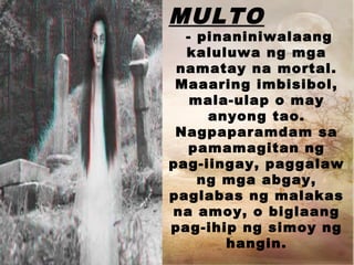 Klasipikasyon ng mga Mitolohikal na Nilalang sa Pilipinas | PPT