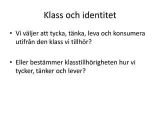 Klass, ekonomi, arbete, status | PPTX