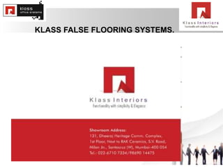Klass false Flooring Systems A 2020 | PPTX